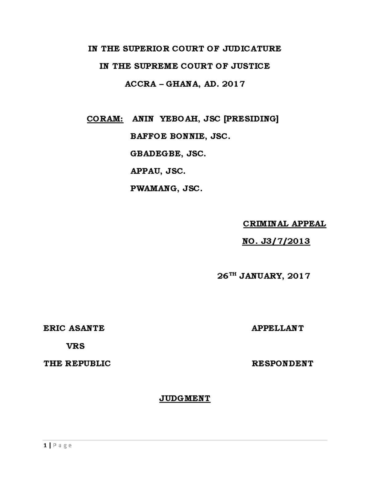 ERIC Asante VRS. THE Republic - IN THE SUPERIOR COURT OF JUDICATURE IN ...