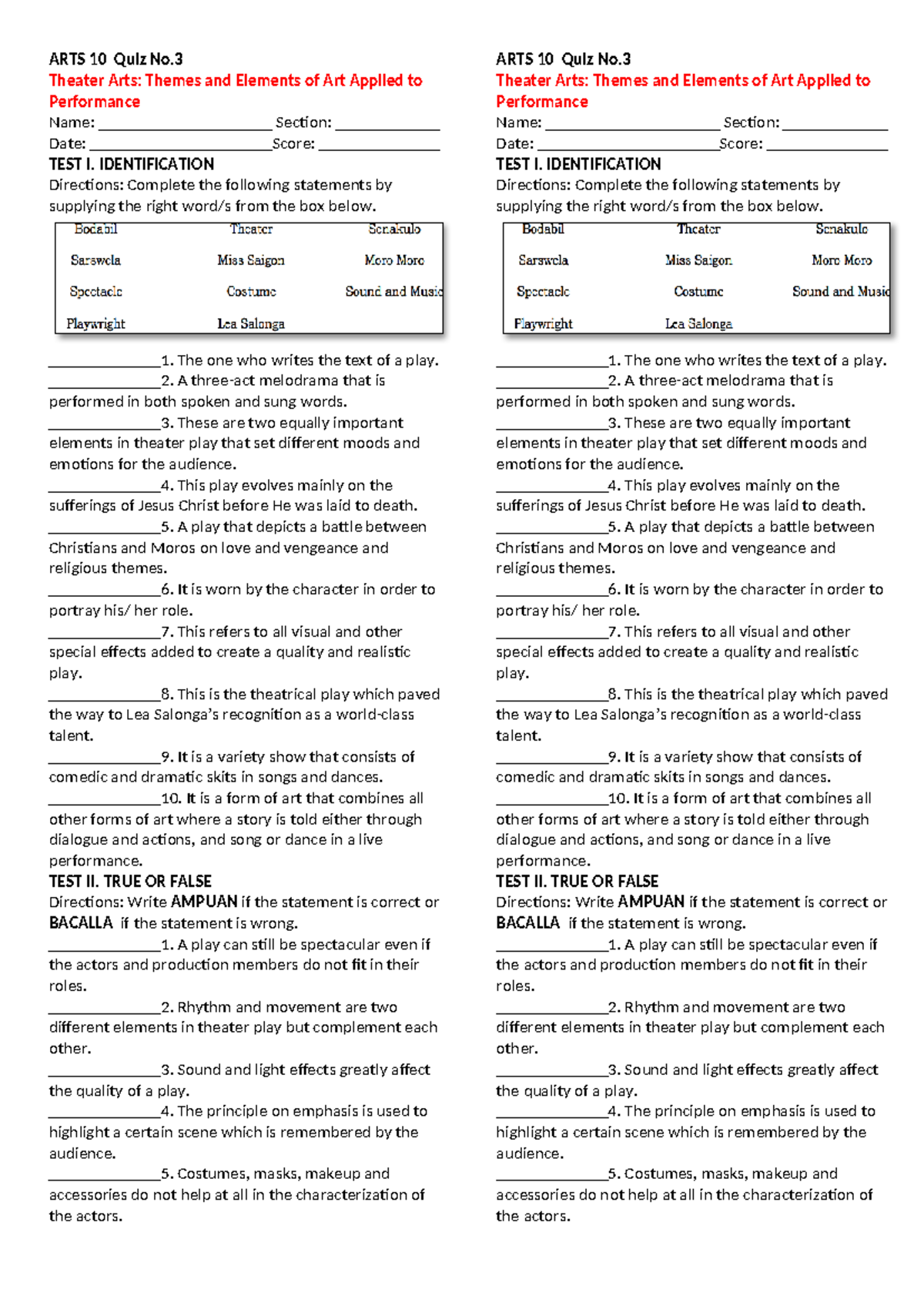 Quiz ARTS 10 4th quarter - ARTS 10 Quiz No. Theater Arts: Themes and ...