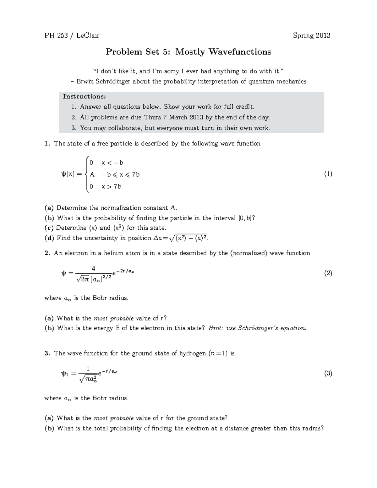 Hw 5 1d 7 Mar 2013 Questions Ph 253 Leclair Spring 2013 Problem Set 5 Mostly Wavefunctions