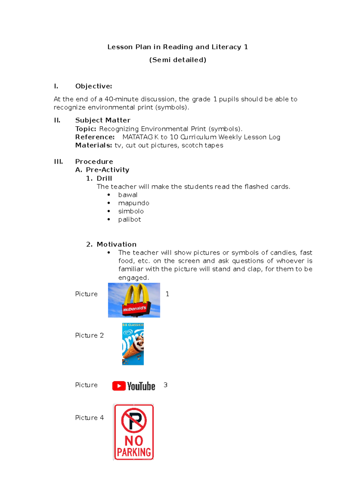 Lesson Plan in Reading and Literacy 1 - Objective: At the end of a 40 ...