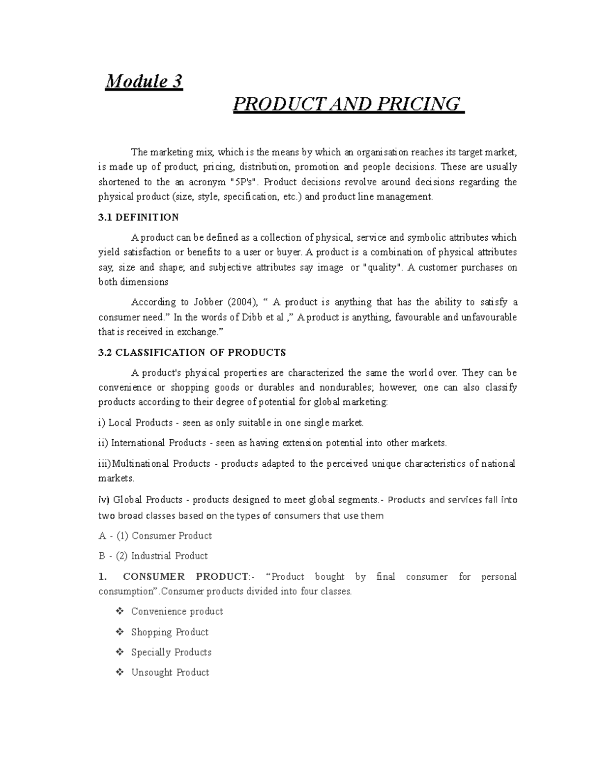 Module 3 - Detailed lecture notes - Module 3 PRODUCT AND PRICING The ...