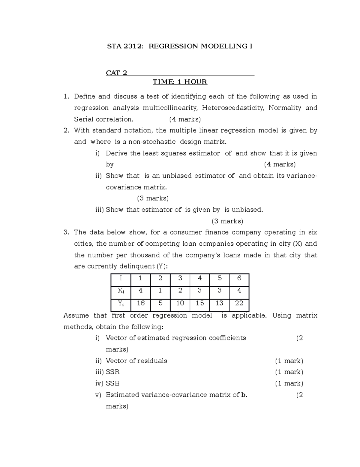 Sta 2312 cat2 - Work - STA 2312: REGRESSION MODELLING I CAT 2 TIME: 1 ...