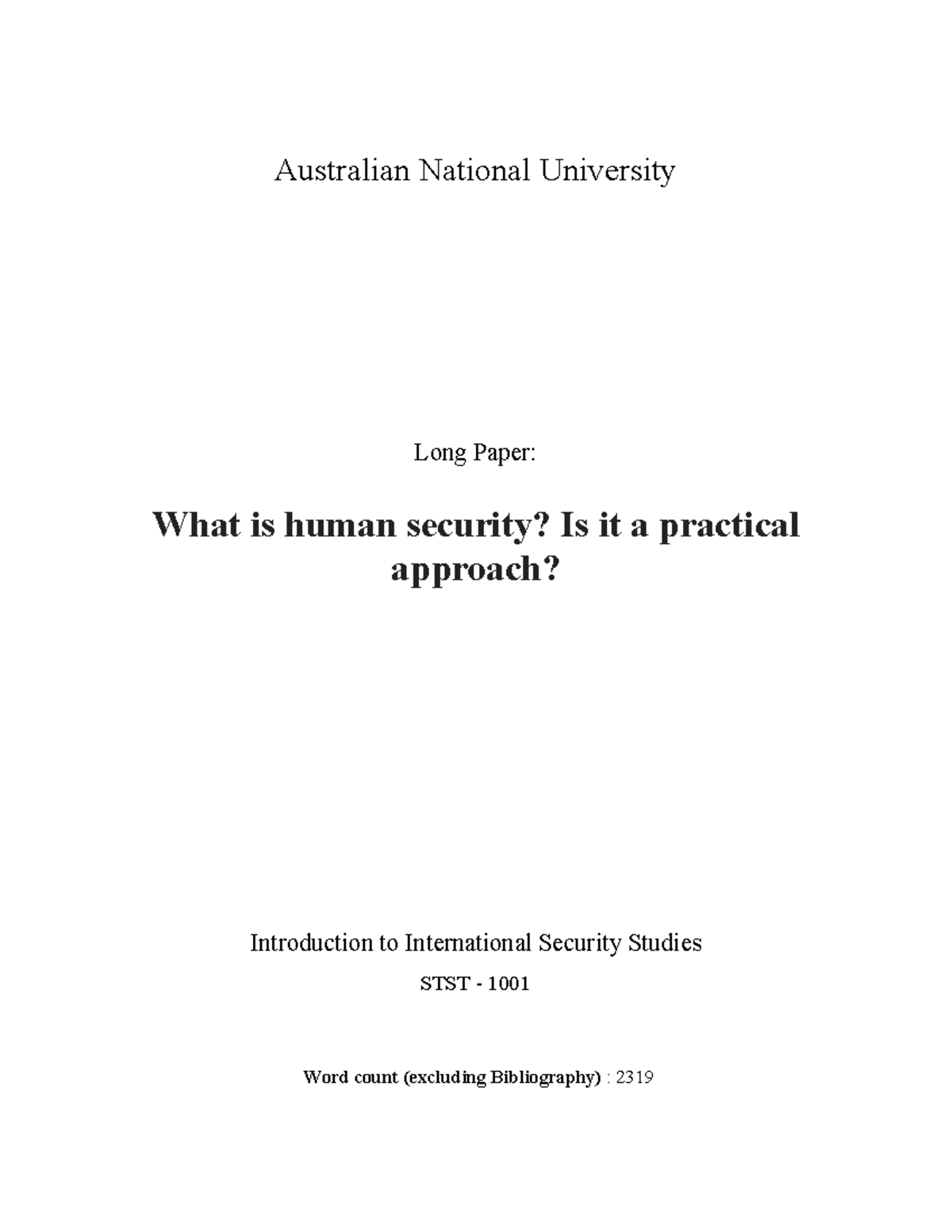 STST1001 - Long Essay - Australian National University Long Paper: What ...