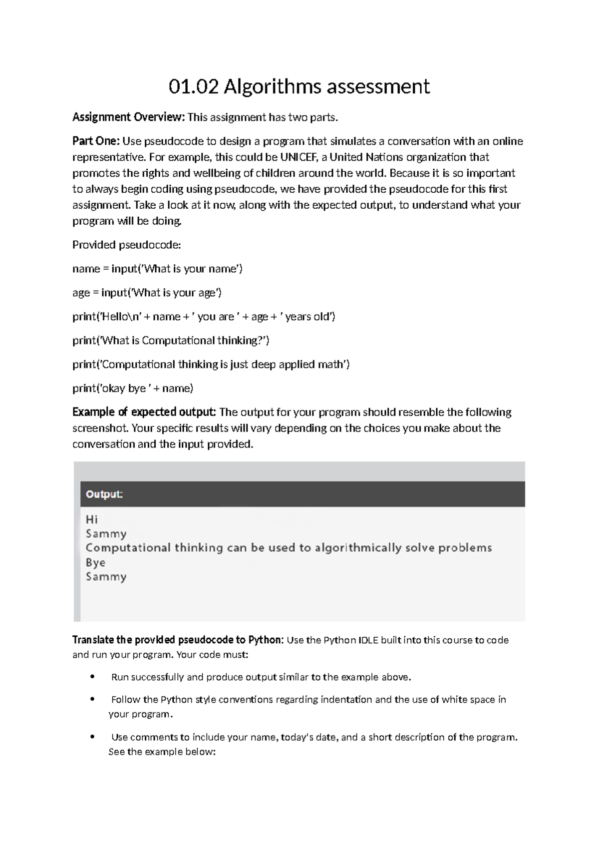 01.02 Algorithms - ytyjyfgjjy - 01 Algorithms assessment Assignment Overview: This assignment ...