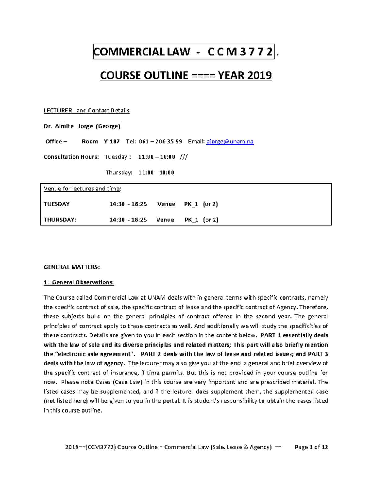 Coure Outline Commercial Law Sale Lease Agency=2019 - COMMERCIAL LAW ...