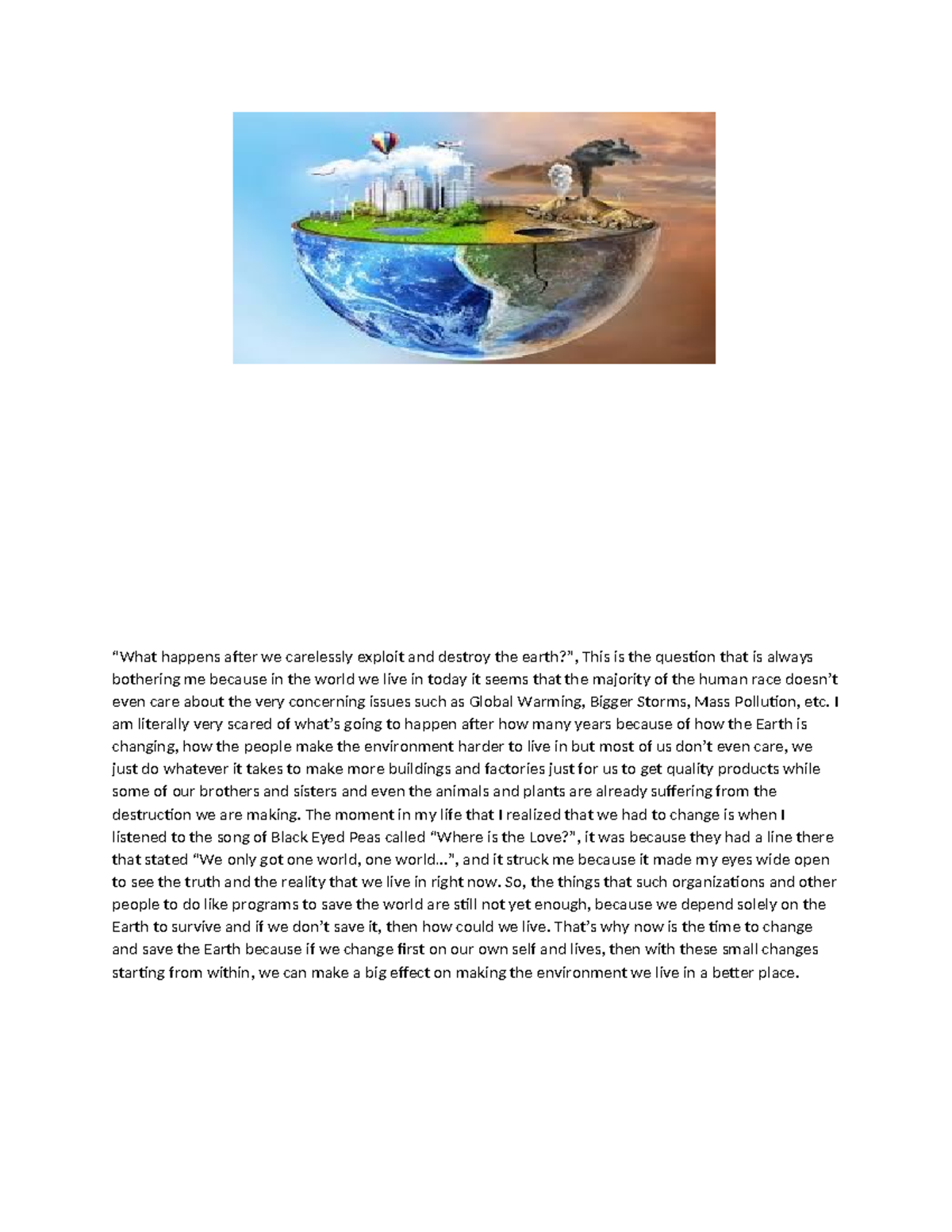 FA6 Philosophy Essay - “What happens after we carelessly exploit and ...