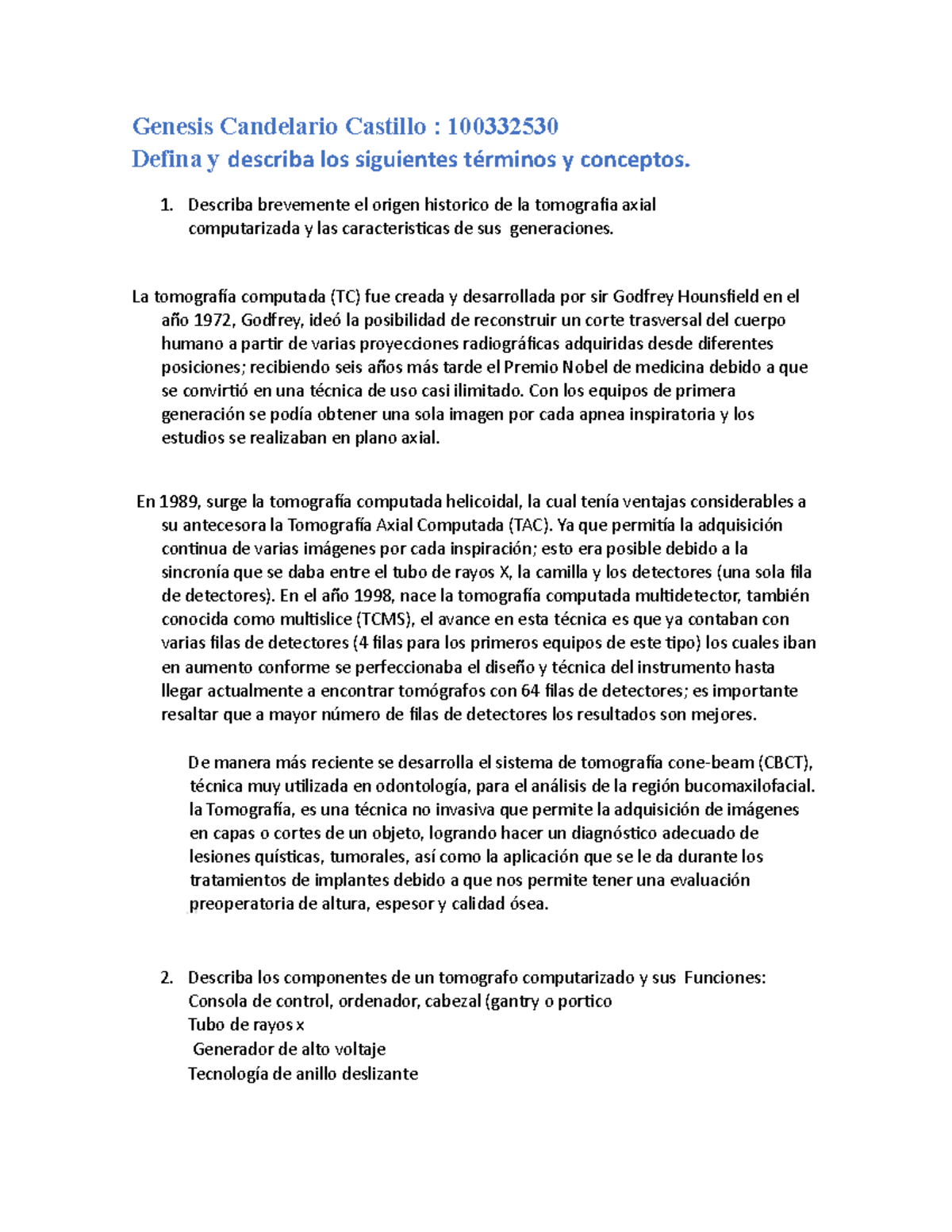 Tomografia practica - Genesis Candelario Castillo : 100332530 Defina y ...