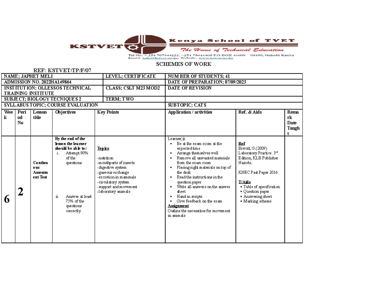 BIO TECH 6-2 - Notes - SCHEMES OF WORK REF: KSTVET/TP/F/ NAME; JAPHET ...