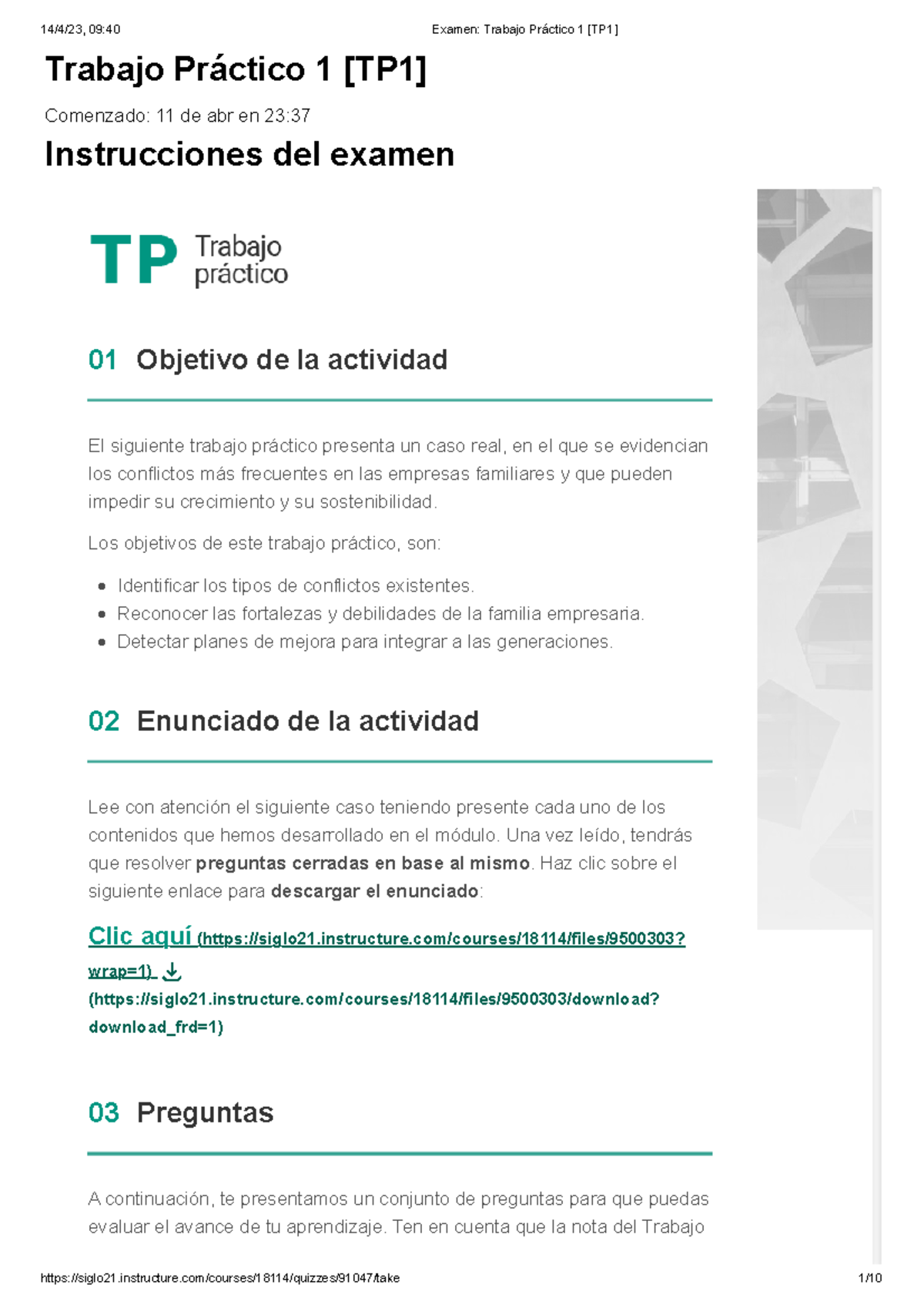Examen Trabajo Práctico 1 [TP1] - Trabajo Práctico 1 [TP1] Comenzado: 11 de abr en 23 ...