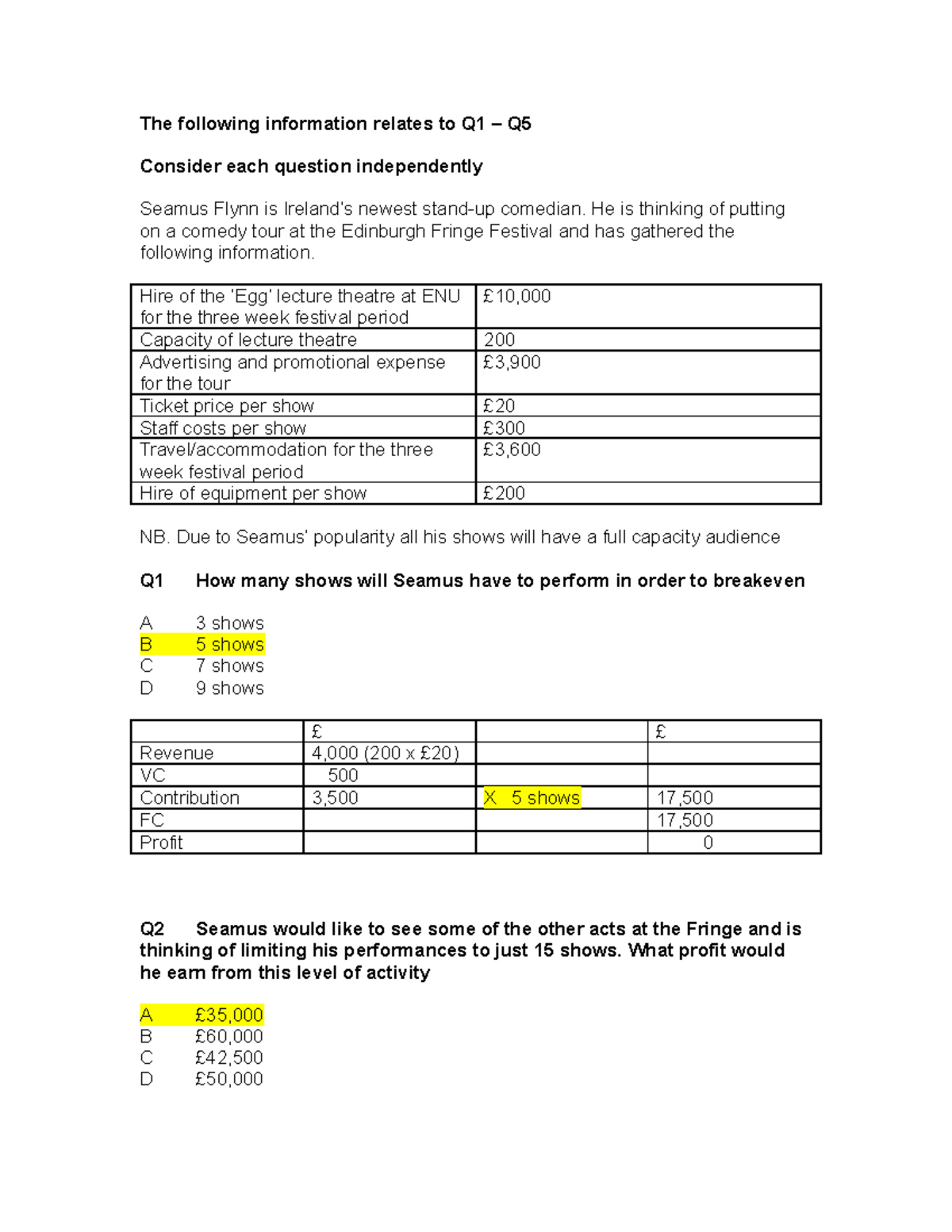Exam 10 April 2014, questions and answers - The following information ...