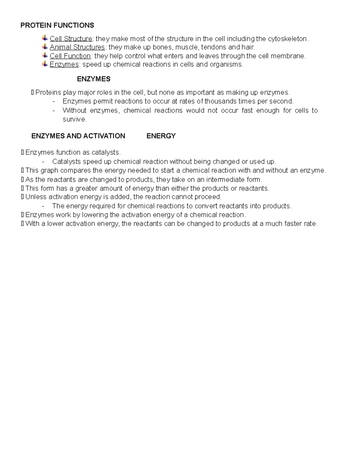 Protein Functions - PROTEIN FUNCTIONS Cell Structure: they make most of ...