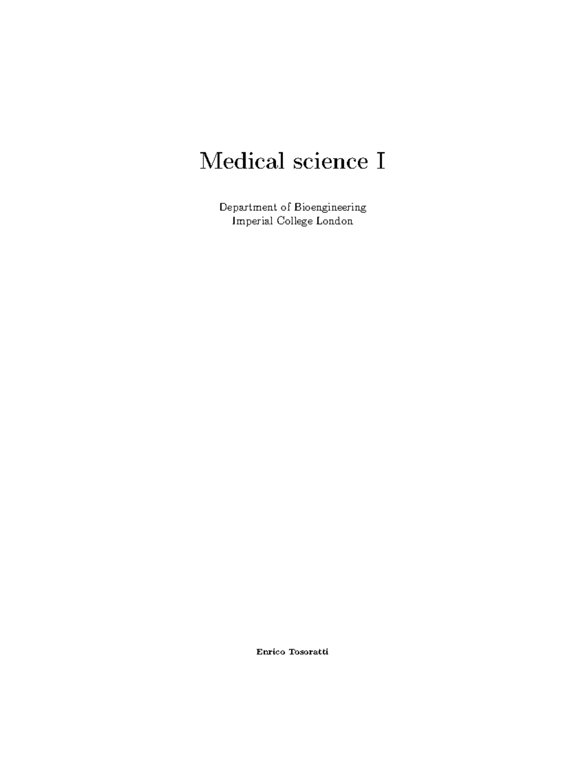 Medical Science Notes - Medical science I Department of Bioengineering ...