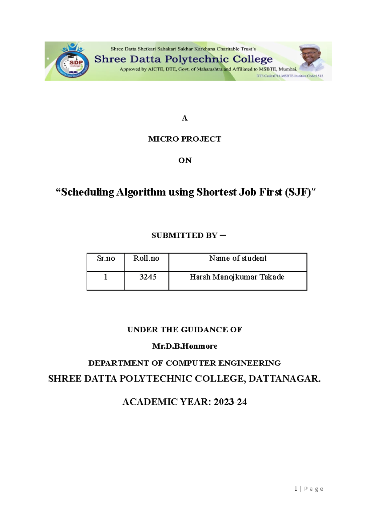 Harsh 3pages OSY - 1 | P a g e A MICRO PROJECT ON “Scheduling Algorithm ...