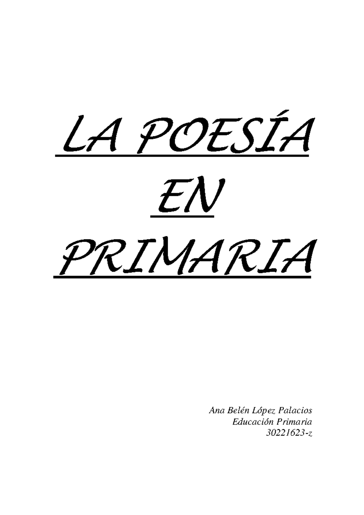 La poesia en primaria - La poesía. - LA POESÍALA POESÍALA POESÍALA ...