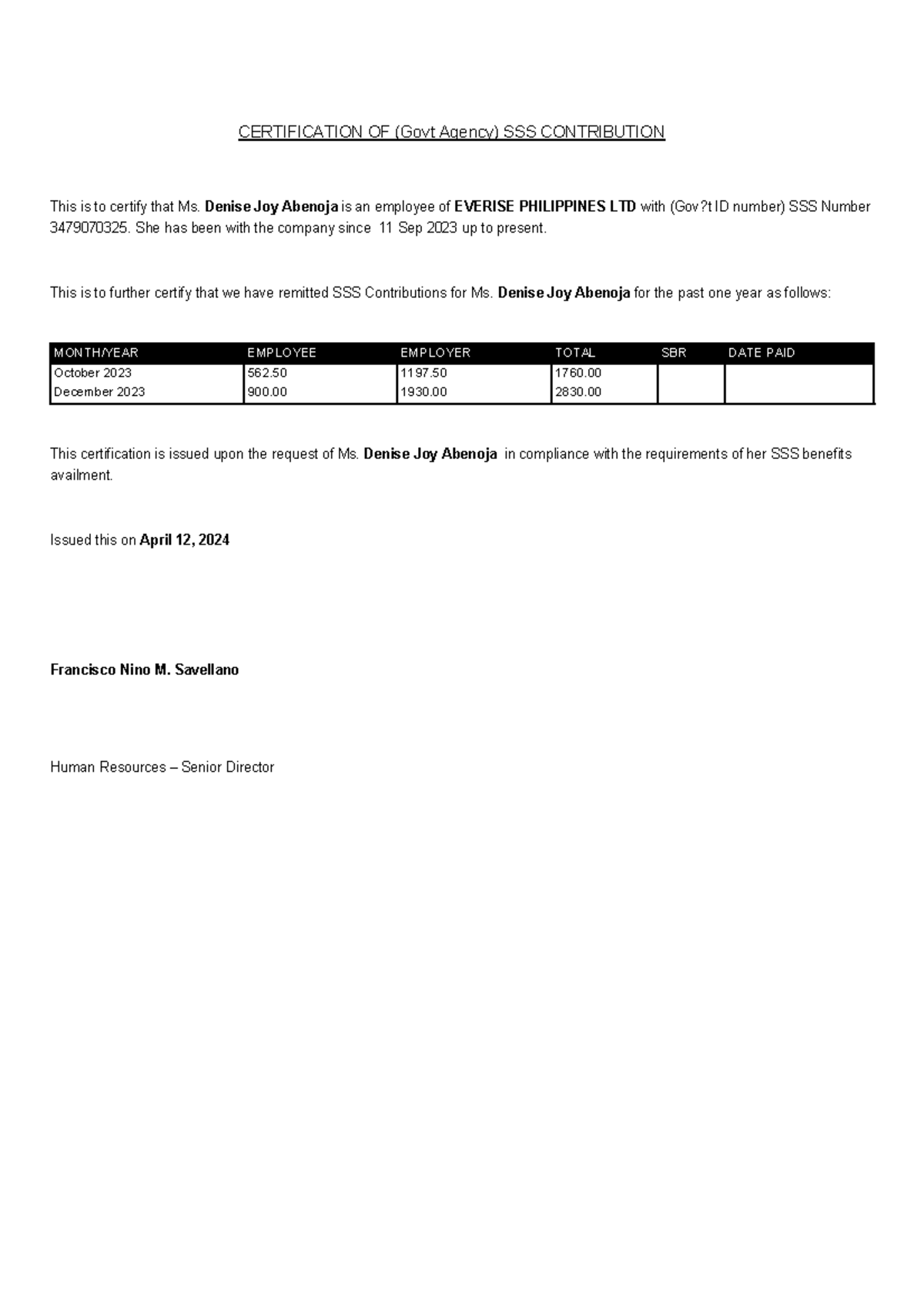 Letter - yes - CERTIFICATION OF (Govt Agency) SSS CONTRIBUTION This is ...