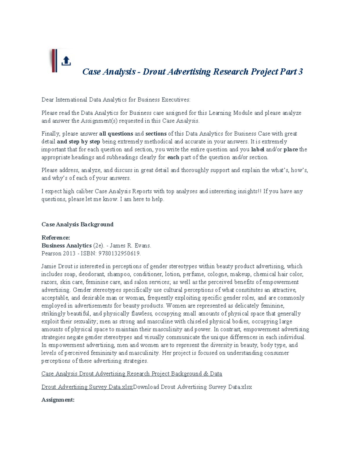 Module 6 - Data Analysis - Case Analysis - Drout Advertising Research ...