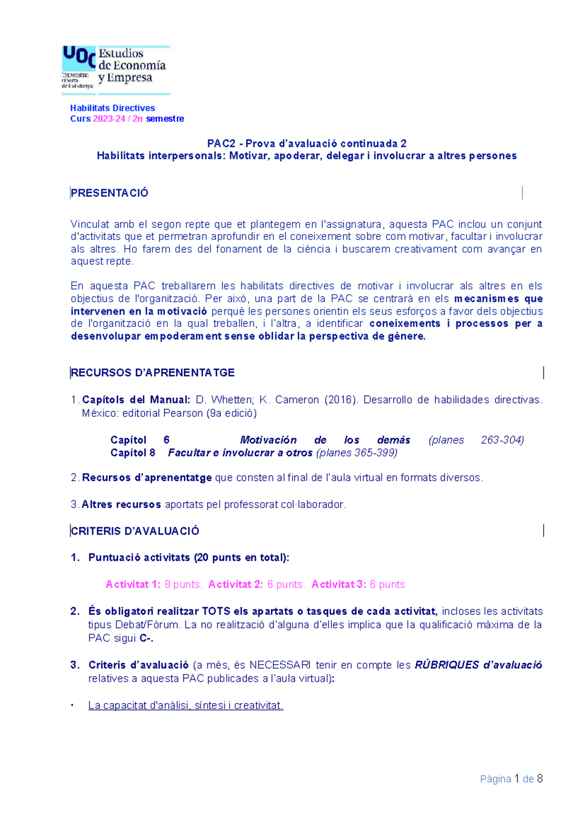 HD PAC2 habilidades directivas - Habilitats Directives Curs 2023-24 / 2n semestre PAC2 - Prova ...