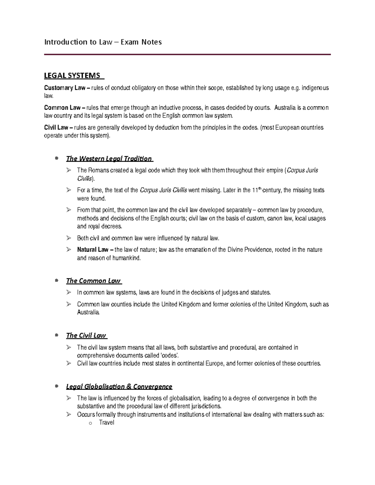 Introduction to Law – Exam Notes - indigenous law. Common Law – rules ...