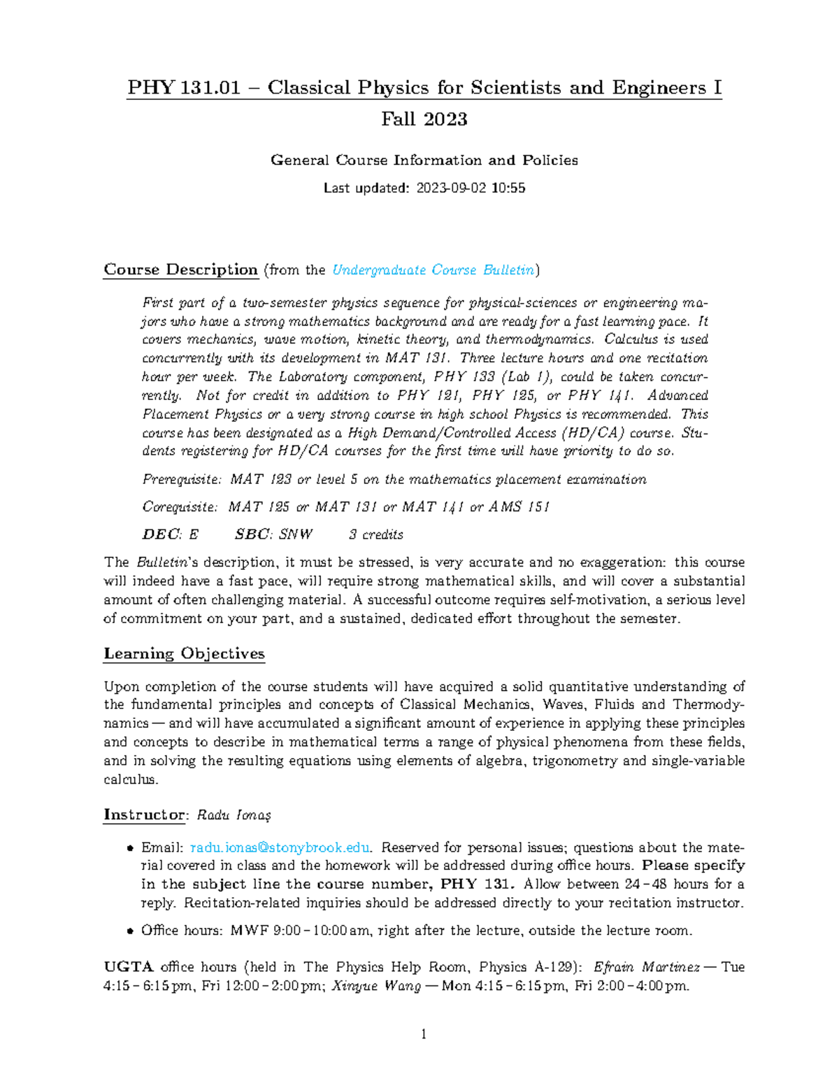 PHY131 - syllabus - PHY 131 – Classical Physics for Scientists and Engineers I Fall 2023 General ...