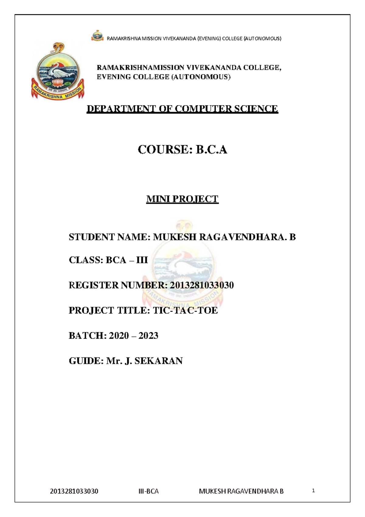 Tictactoe - dhdzhzdh - DEPARTMENT OF COMPUTER SCIENCE COURSE: B.C MINI ...