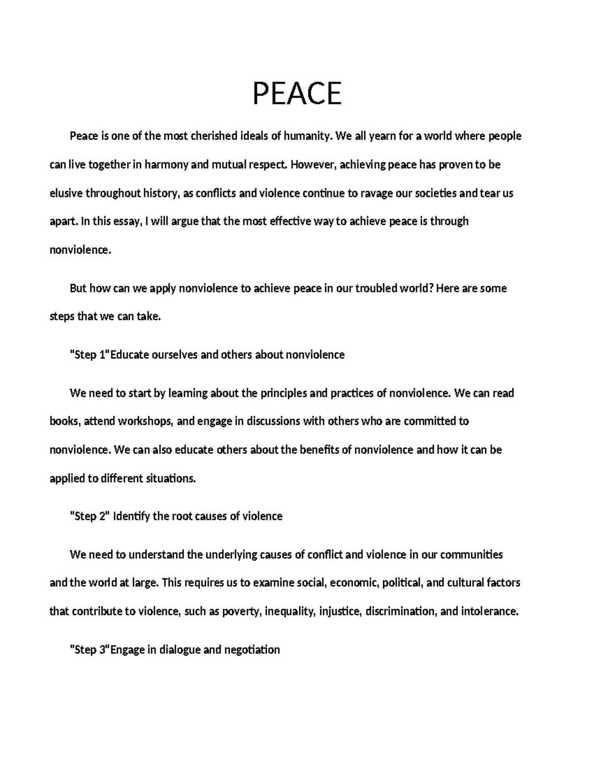 Peace Speech - essay - PEACE Peace is one of the most cherished ideals ...
