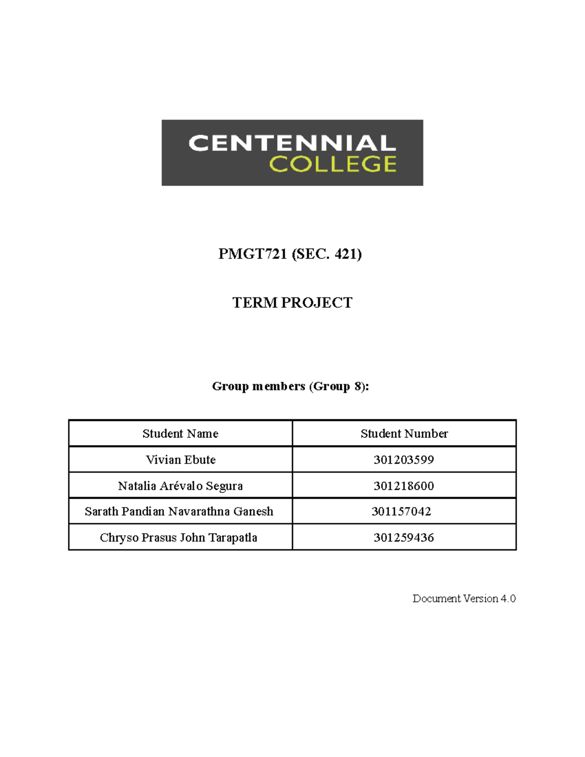 TERM Project - Section 1 pmgt 721 - PMGT721 (SEC. 421) TERM PROJECT ...