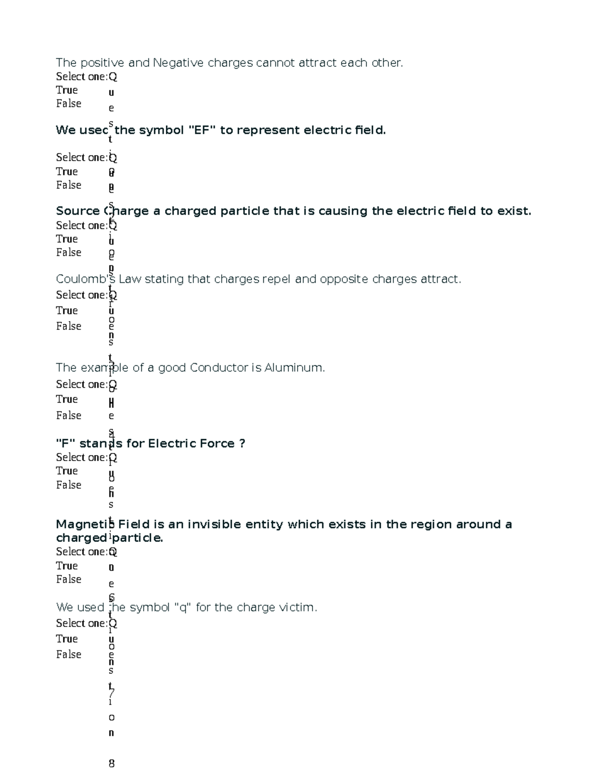 Premils QUIZ 1 Physics - The positive and Negative charges cannot ...