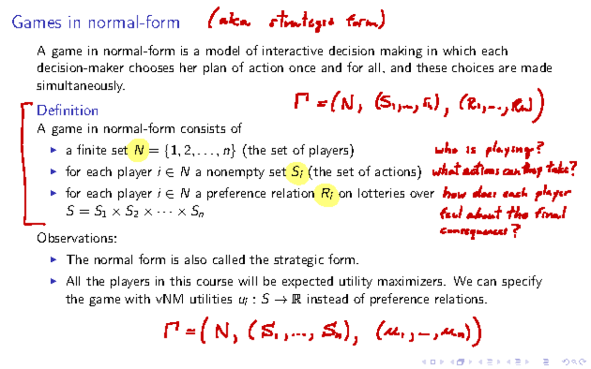 467-2017-Notes-01-Annotated - ( Games in aka strategic form ) A game in ...
