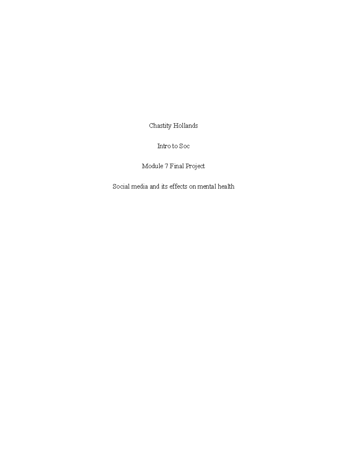 Module 7 final project - soc - Chastity Hollands Intro to Soc Module 7 ...