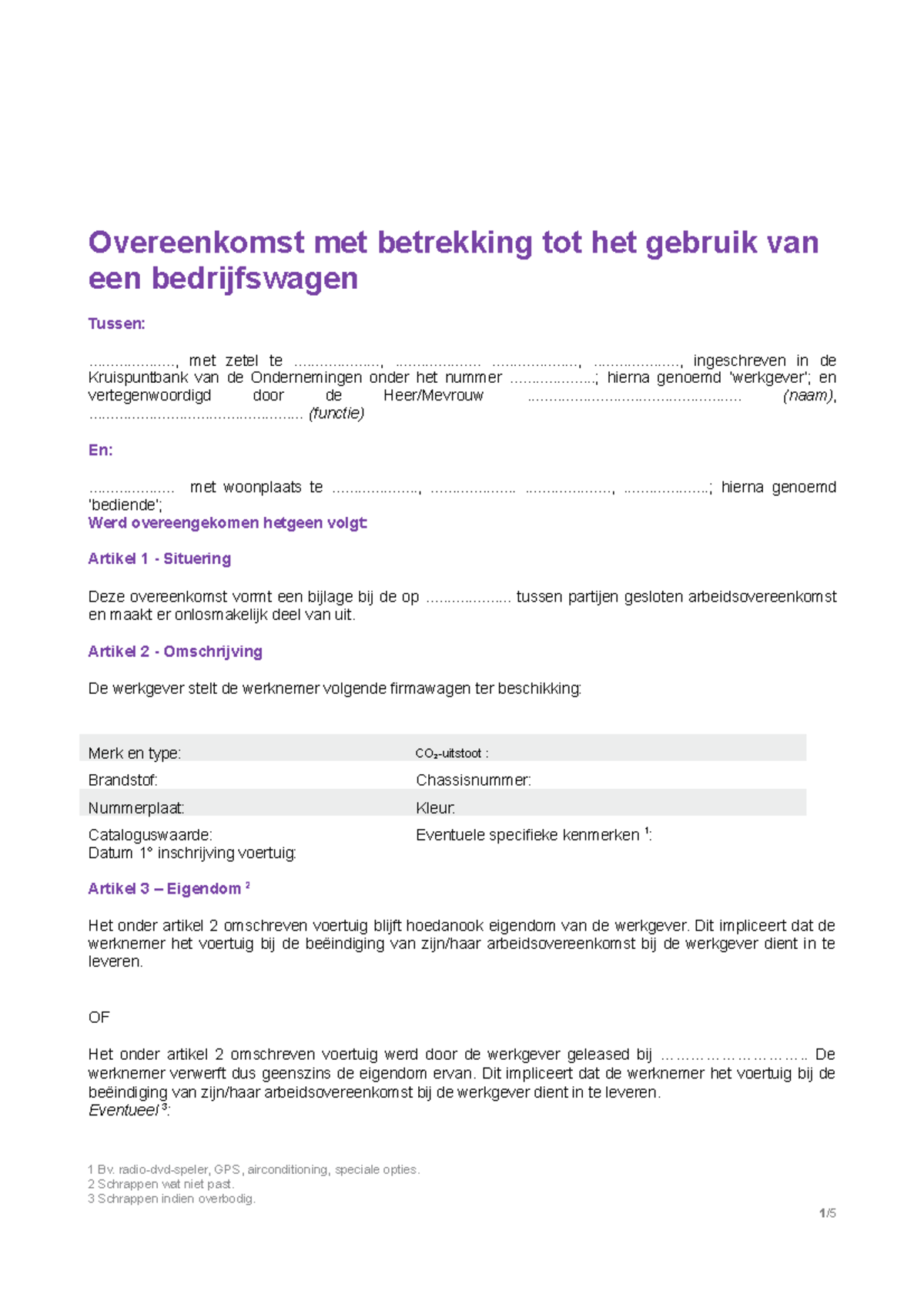 Carpolicy - Overeenkomst met betrekking tot het gebruik van een ...
