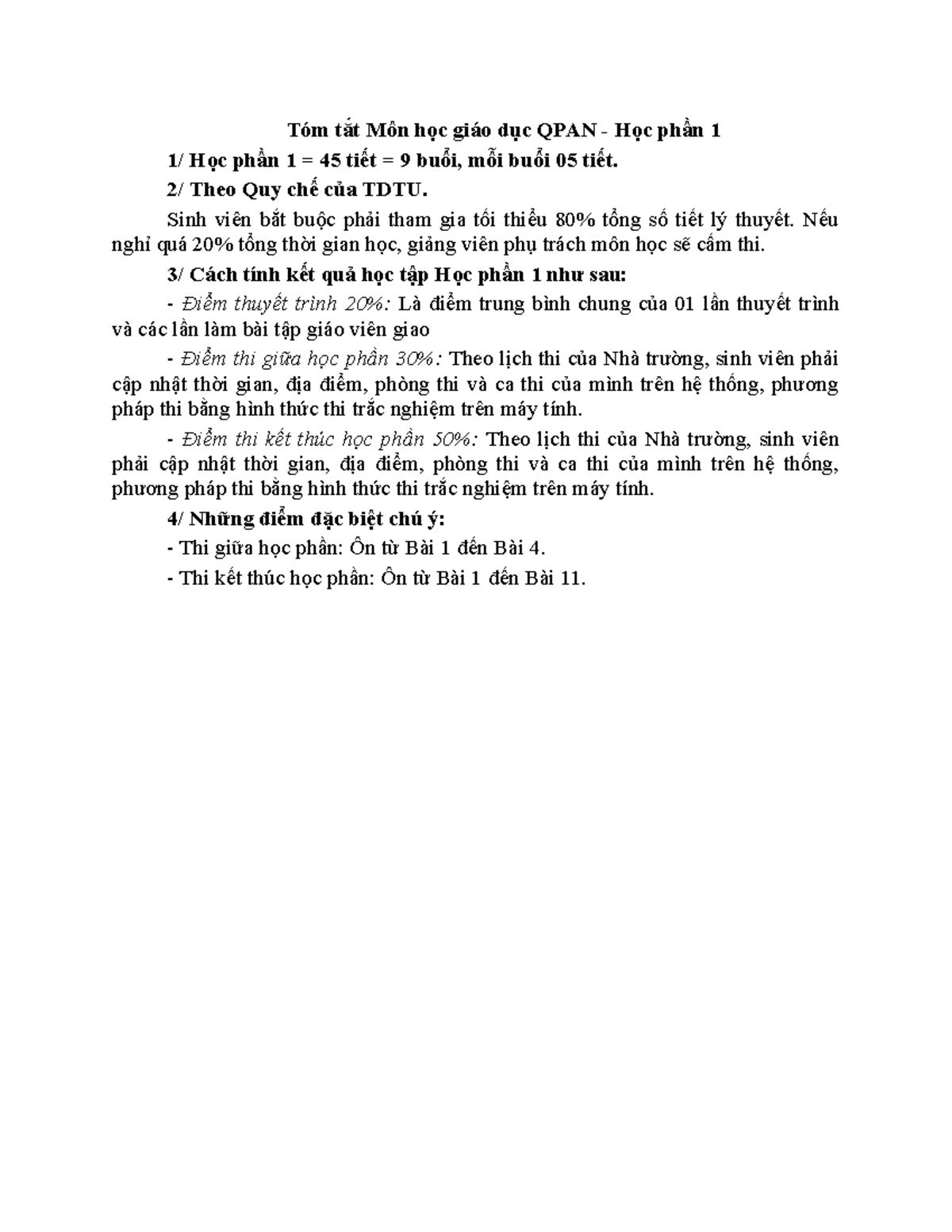 Tóm tắt Môn học Gdqpan HP1 - Tóm tắt Môn học giáo dục QPAN - Học phần 1 1/ Học phần 1 = 45 tiết ...