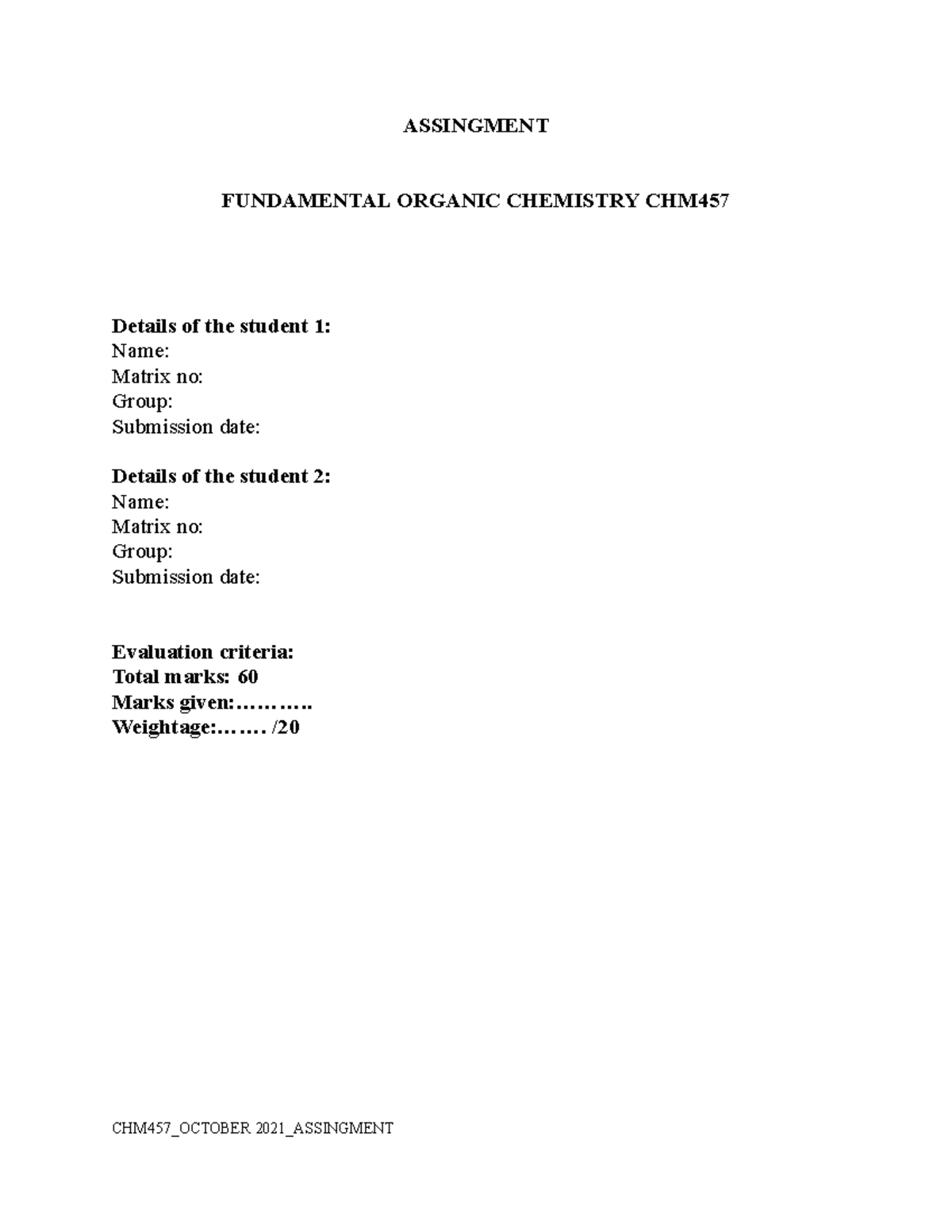 Assingment CHM457-2 - Example tutorial of organic chemistry ...