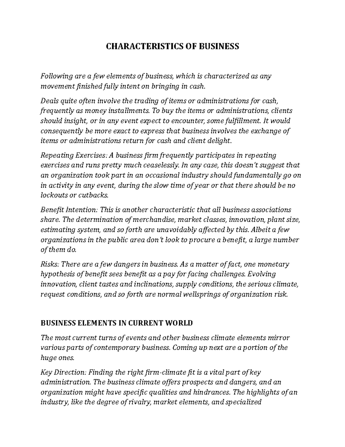 Characteristics OF Business - CHARACTERISTICS OF BUSINESS Following are ...