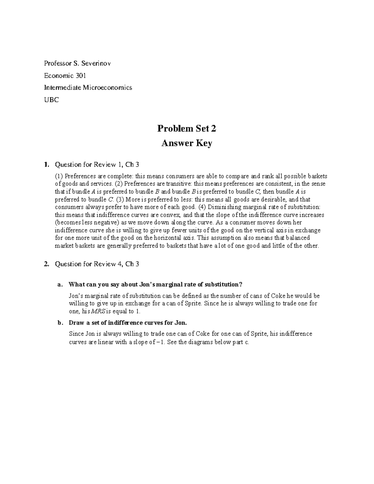 Akey pset2 econ301 2022 - Professor S. Severinov Economic 301 Intermediate Microeconomics UBC ...