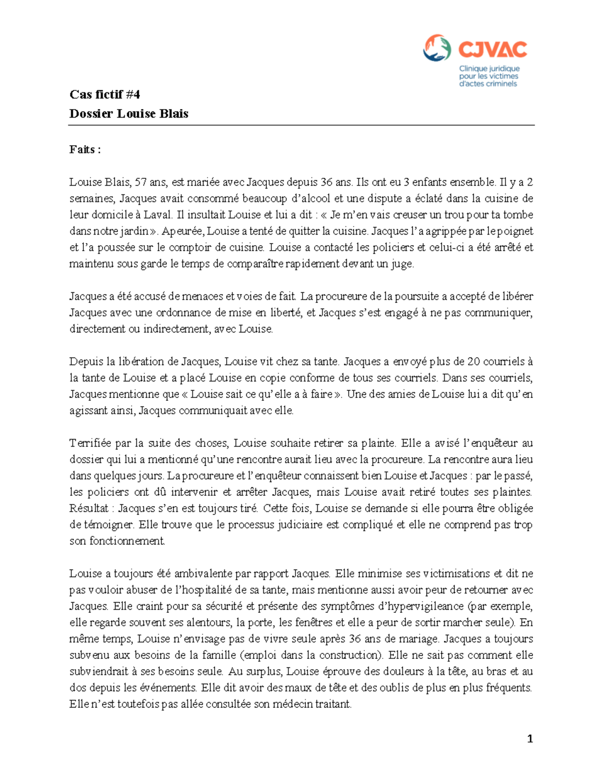 Cas fictif 4 Louise Blais - 1 Cas fictif Dossier Louise Blais Faits ...