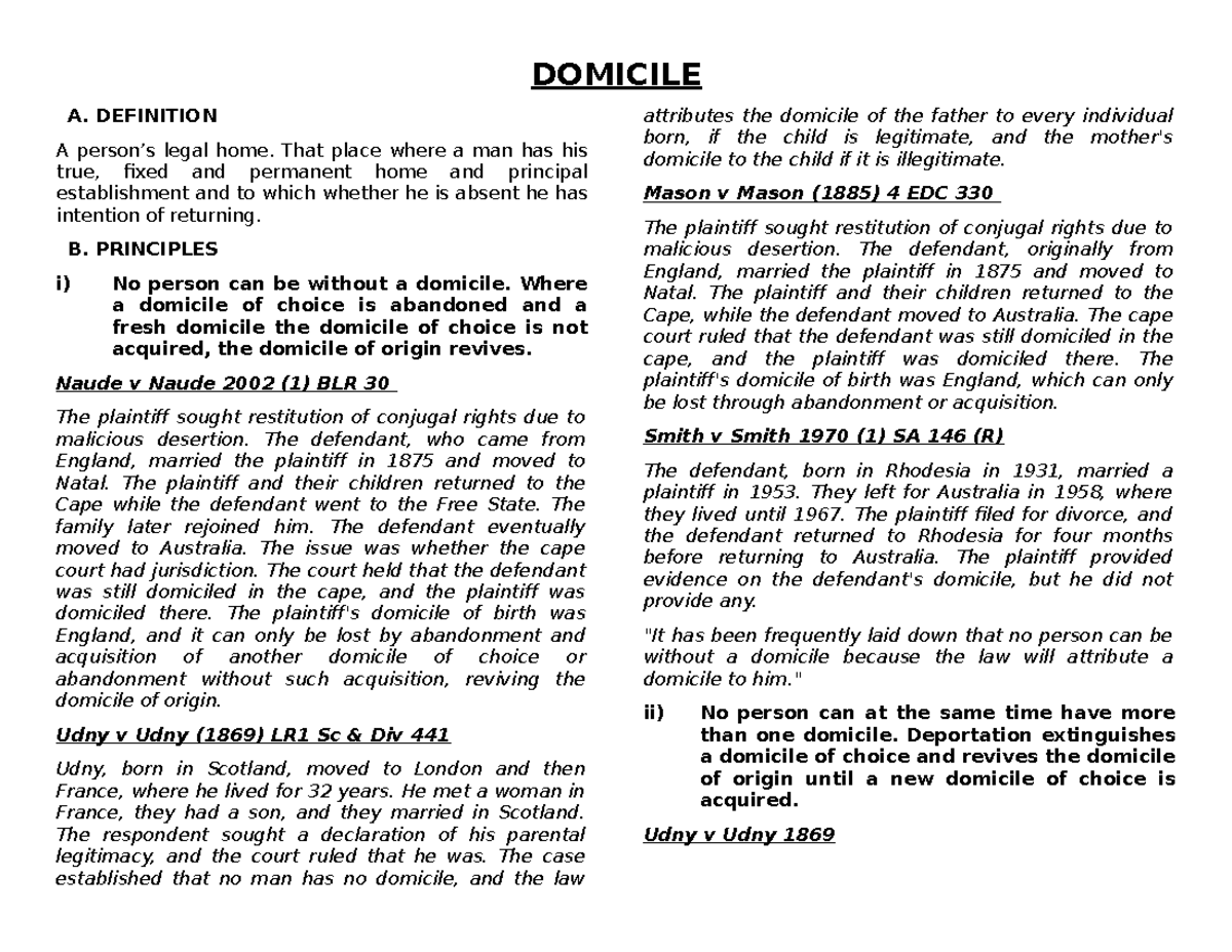 2. Domicile Notes - DOMICILE A. DEFINITION A person’s legal home. That ...