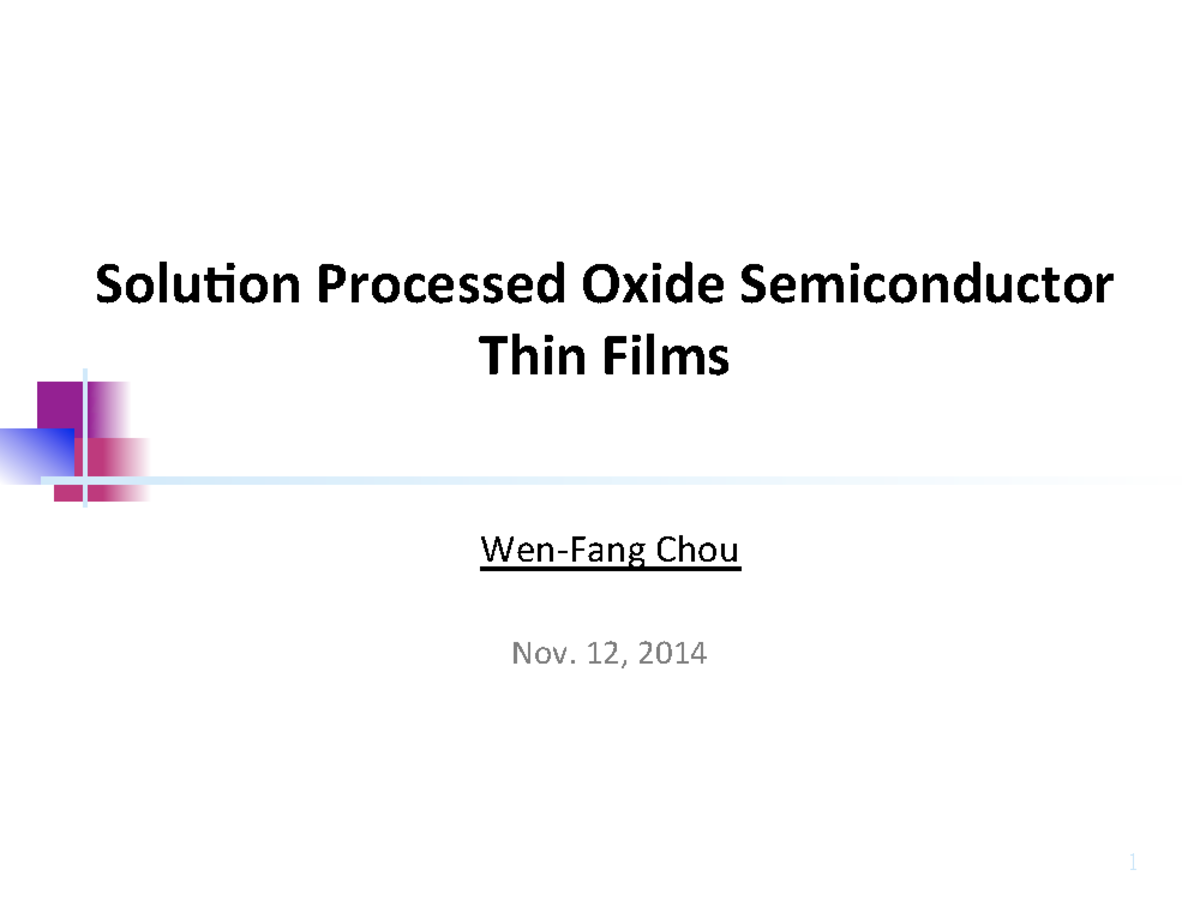 Solution processed oxide semiconductor thin - Solu%on Processed Oxide ...