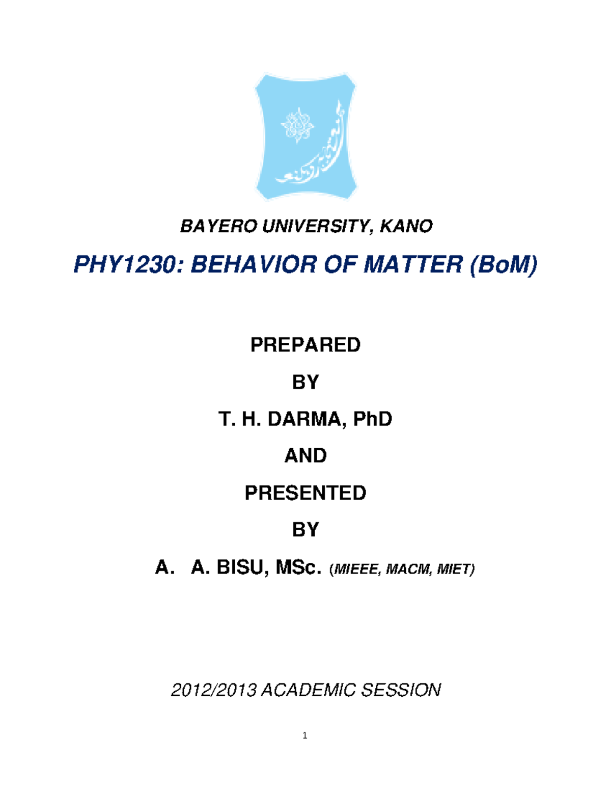 Behavior of Matter-1 - Lecture note - BAYERO UNIVERSITY, KANO PHY1230 ...
