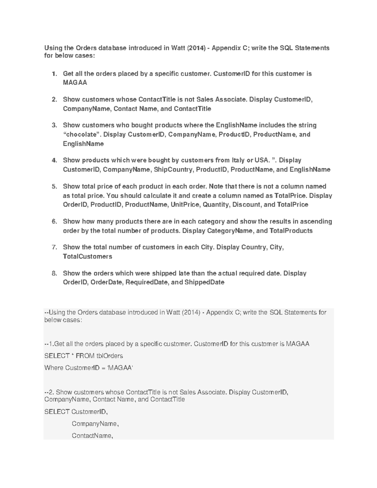 Unit 8 Learning Journal on CS 2203 - Using the Orders database introduced in Watt (2014 ...