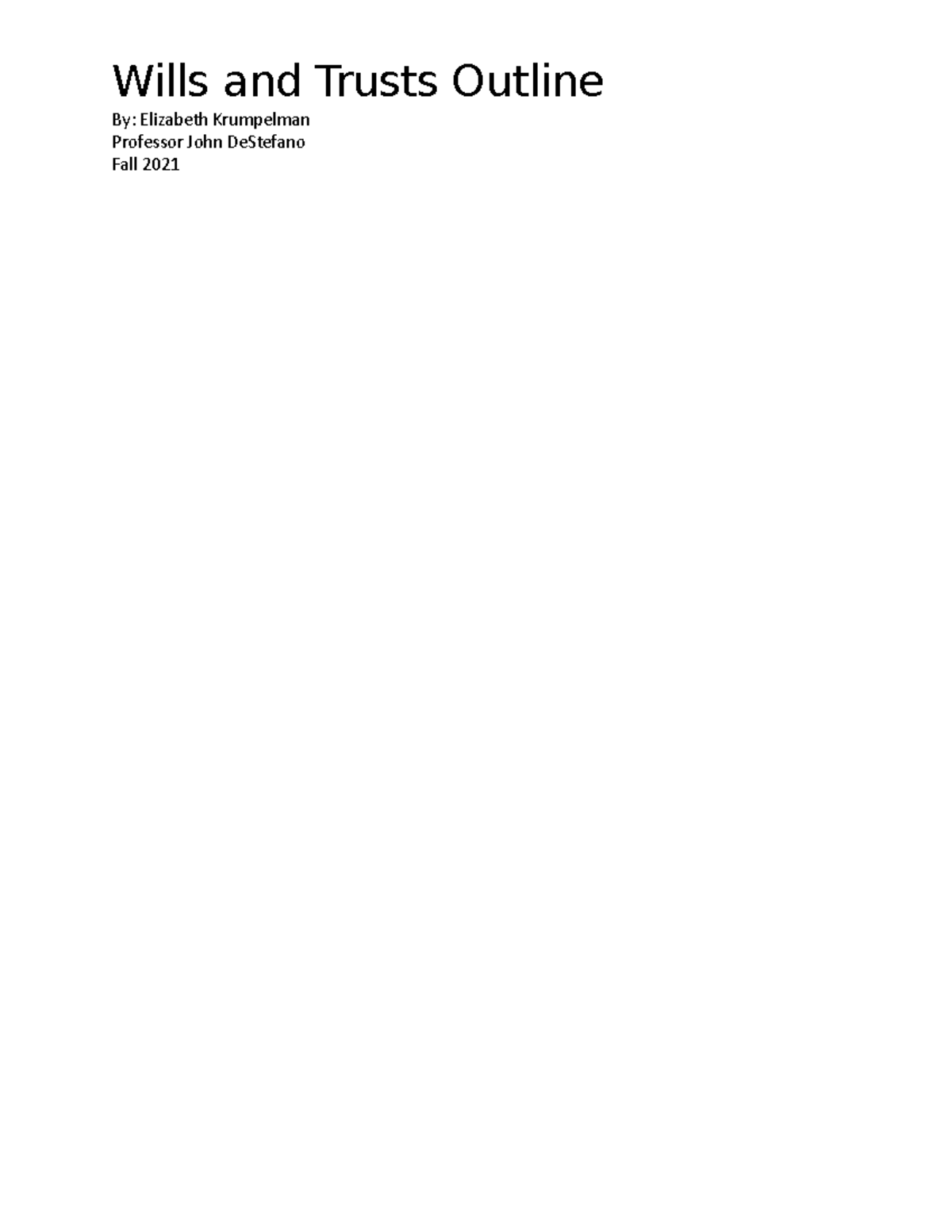 Wills and Trusts Outline - Any life insurance that names estate as ...