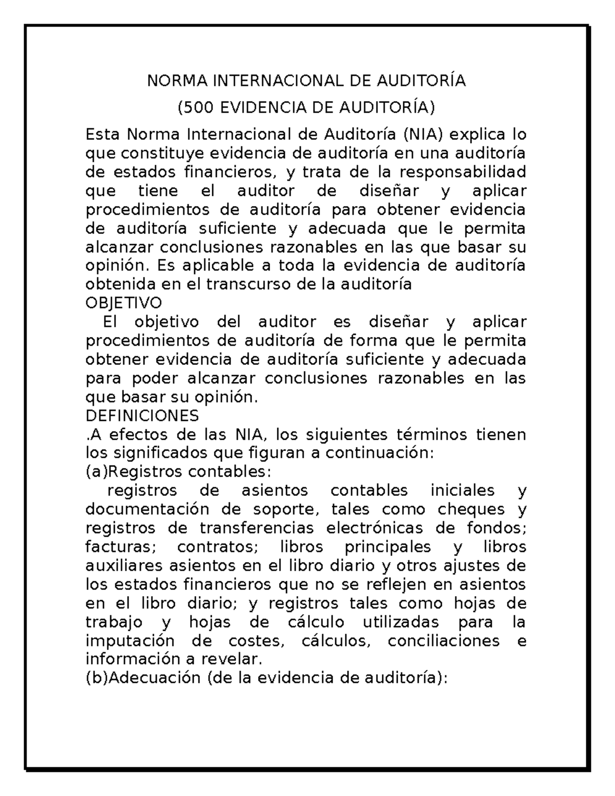 NIA 500 - ORGANIZACION DE LA NIA500 - NORMA INTERNACIONAL DE AUDITORÍA ...