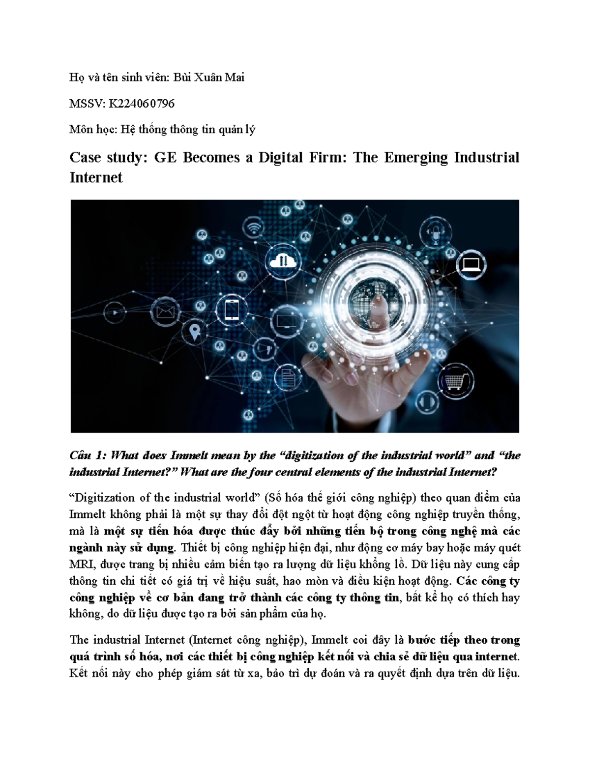 K224060796 Bùi Xuân Mai Case study GE - Họ và tên sinh viên: Bùi Xuân Mai MSSV: K Môn học: Hệ ...