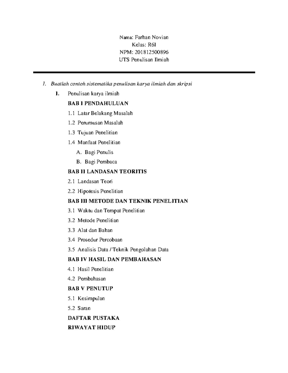 Uts penulisan ilmiah - Nama: Farhan Novian Kelas: R6I NPM: 201812500896 ...