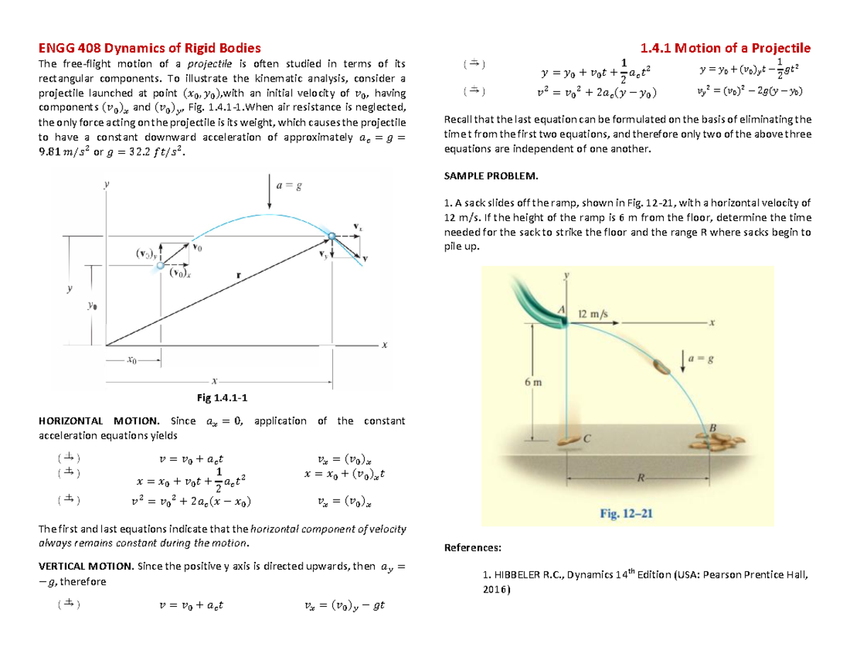 Module 1.4.1 - Projectile - ENGG 408 Dynamics of Rigid Bodies 1.4 Motion of a Projectile The ...