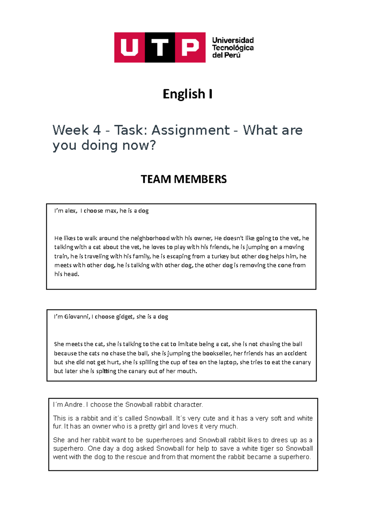 Week 4 - task 4 - English I Week 4 - Task: Assignment - What are you ...