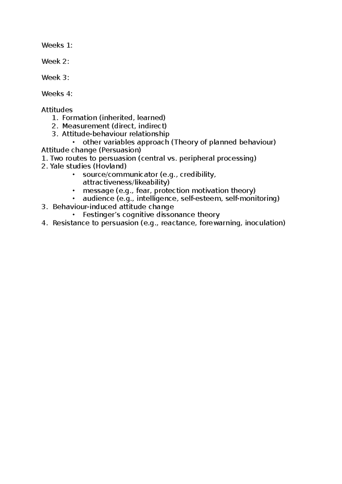 PYB202 Exam Prep - Weeks 1: Week 2: Week 3: Weeks 4: Attitudes 1 ...