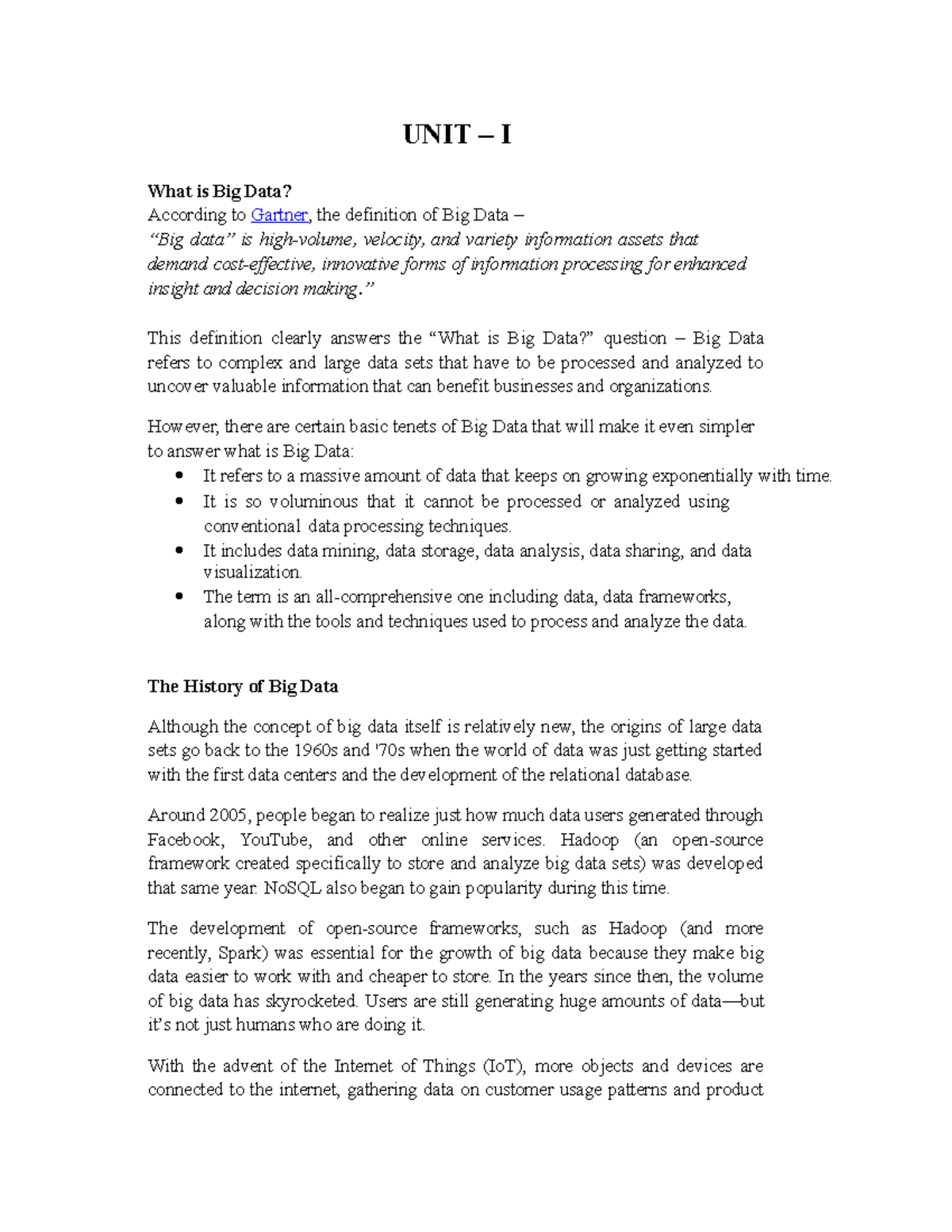 Big data - Notes - UNIT – I What is Big Data? According to Gartner, the ...