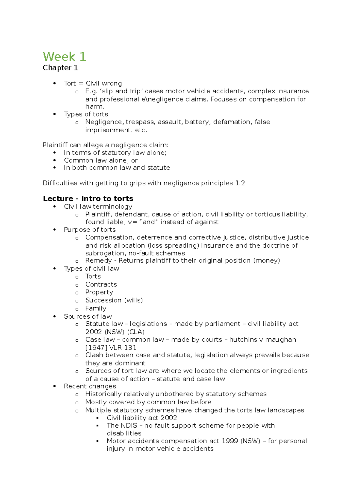 Torts - Notes - Week 1 Chapter 1 Tort = Civil wrong o E. ‘slip and trip ...