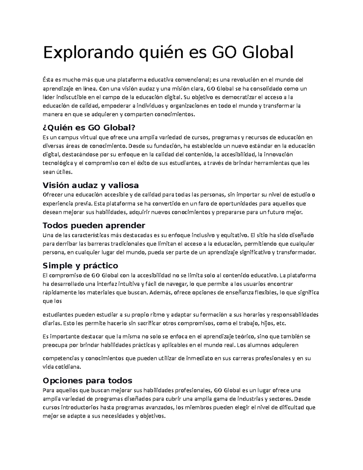 Explorando quién es GO Global - Explorando quién es GO Global Ésta es mucho más que una ...