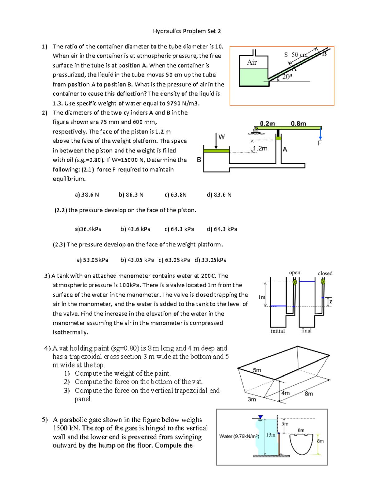 Toaz - Please read - Hydraulics Problem Set 2 1) The ratio of the container diameter to the tube ...